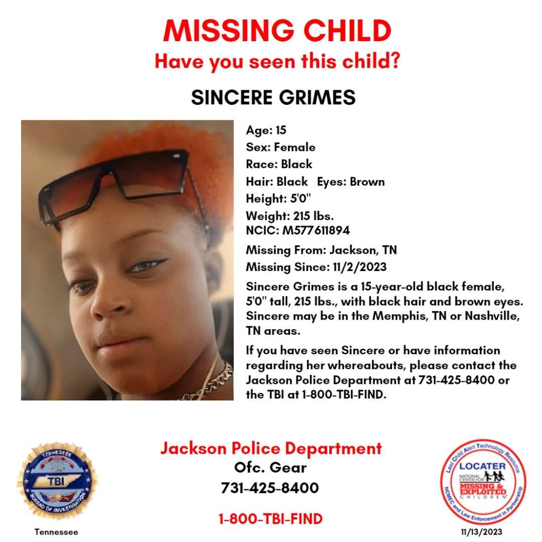 SINCERE GRIMES – 15YO MISSING JACKSON, TN GIRL – WEST TN poster ...